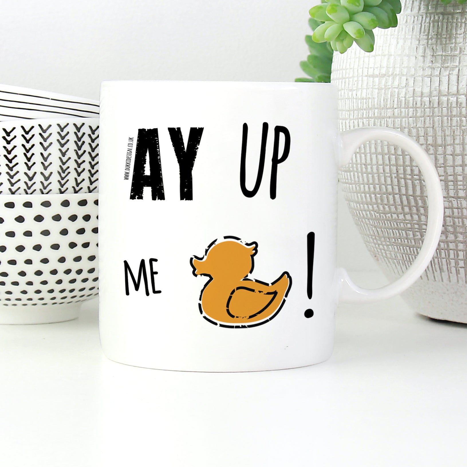 Ay Up Me Duck! Mug — DUKKI Ltd